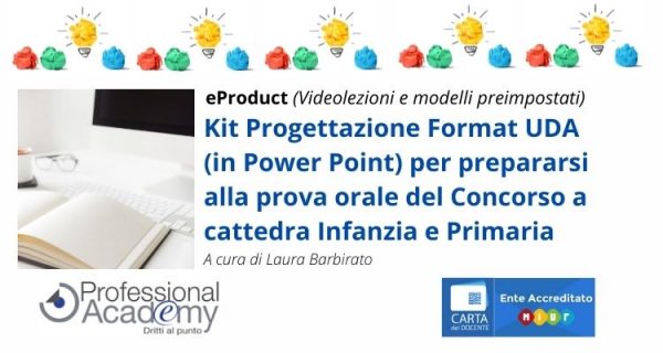 Kit Progettazione Format UDA (in Power Point) per prepararsi alla prova orale del Concorso a ...