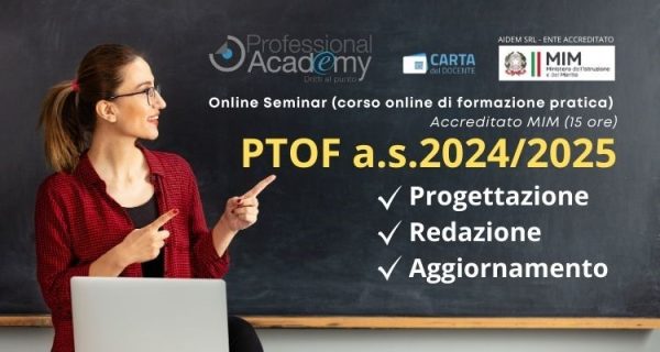 Aggiornamento PTOF 2024/25 entro il 31 ottobre 2024: cosa fare e come ...